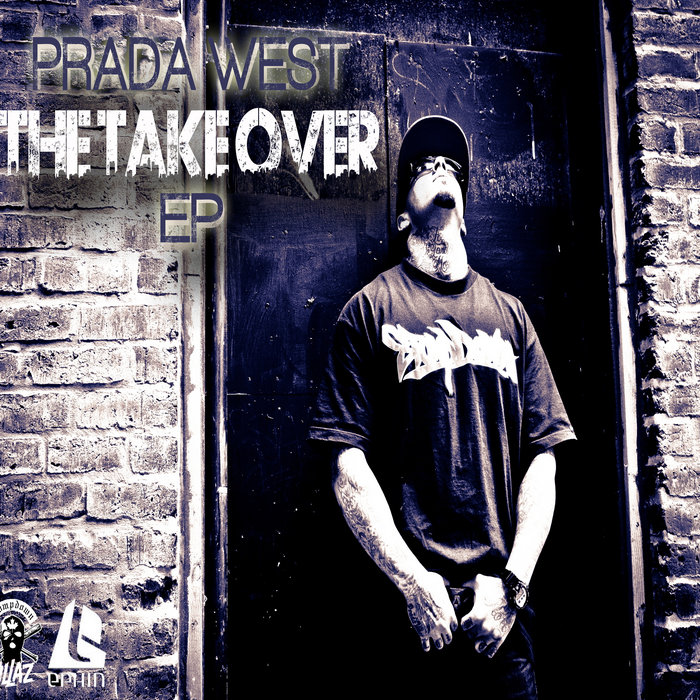 "The Take Over EP" | Prada West