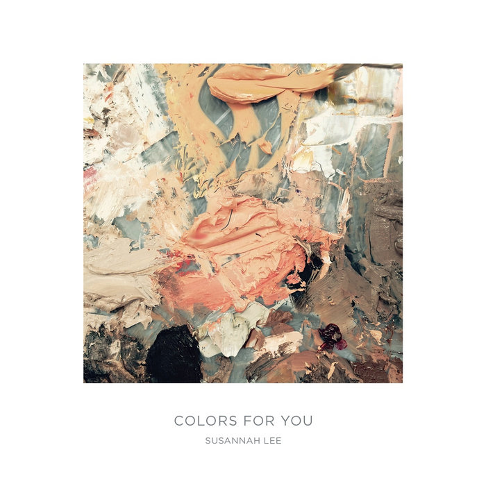 Colors for You | Susannah Lee