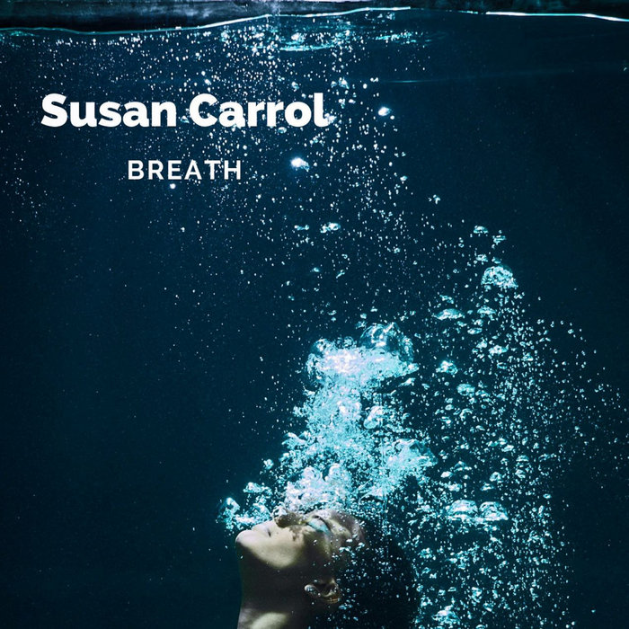 Breath | Susan Carrol