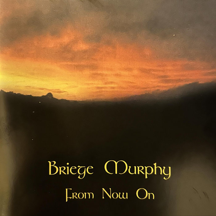 From Now on | Briege Murphy