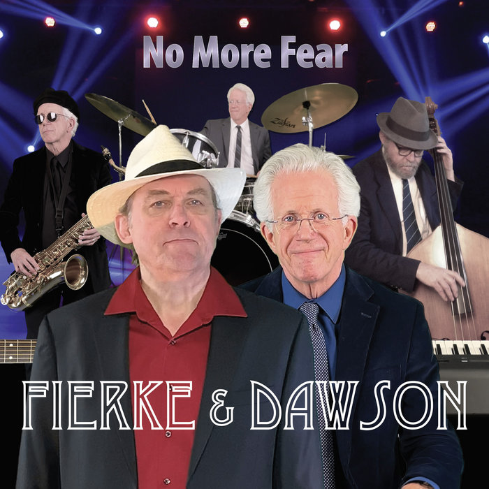 No More Fear | Fierke & Dawson
