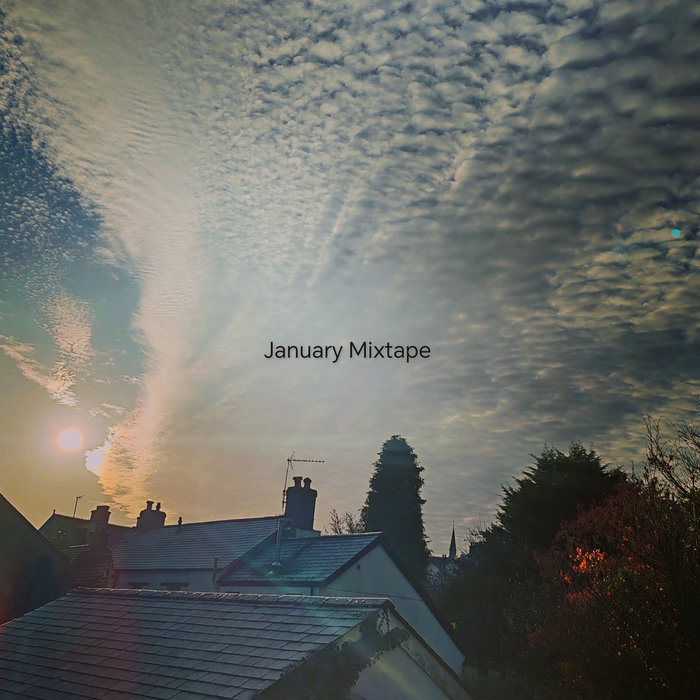 January Mixtape | Cole Stacey