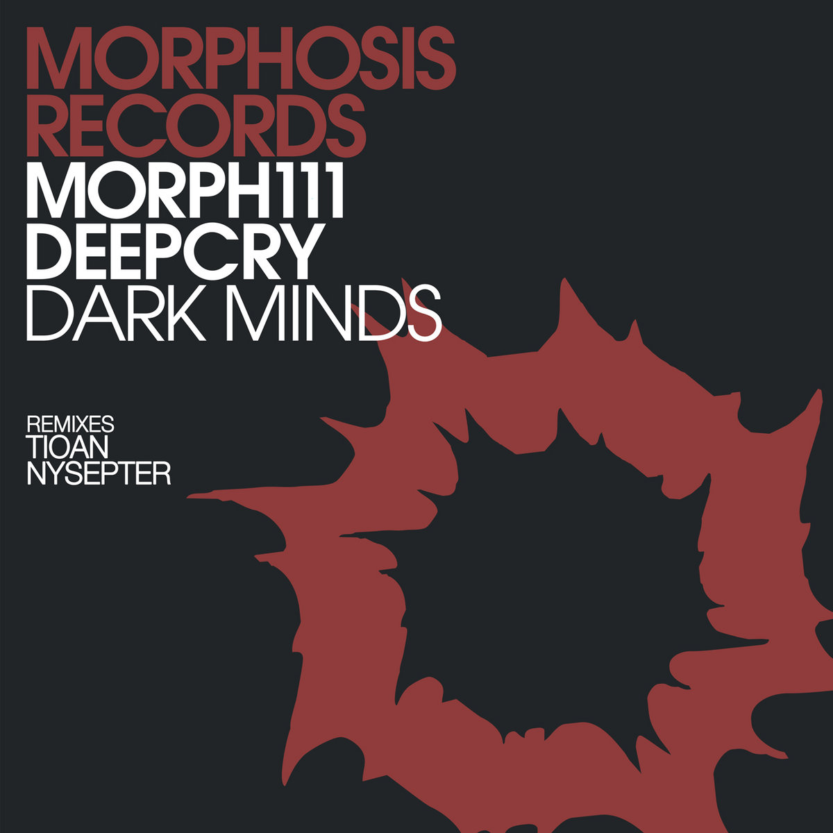 Dark Minds | Deepcry | Morphosis Records
