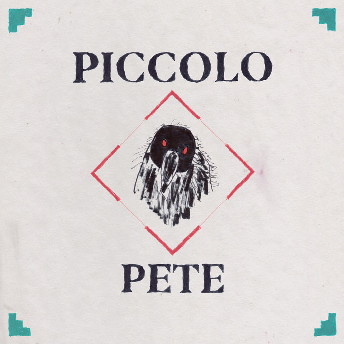 Piccolo Pete | Piccolo Pete