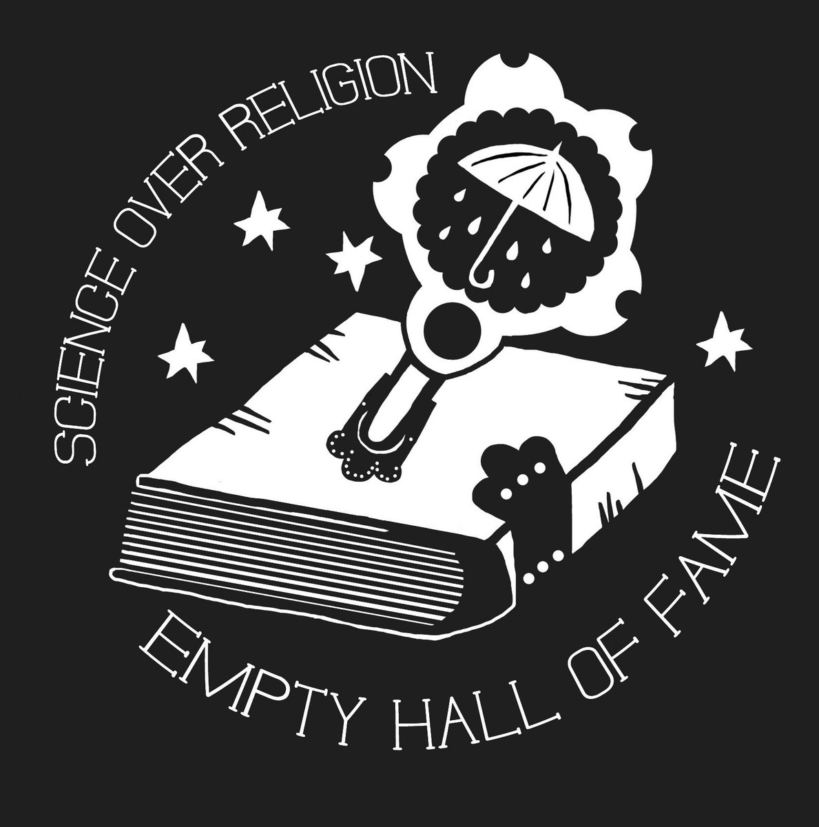 Science Over Religion | Empty Hall of Fame