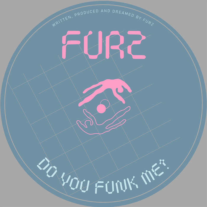 Do You Funk Me? EP | Furz