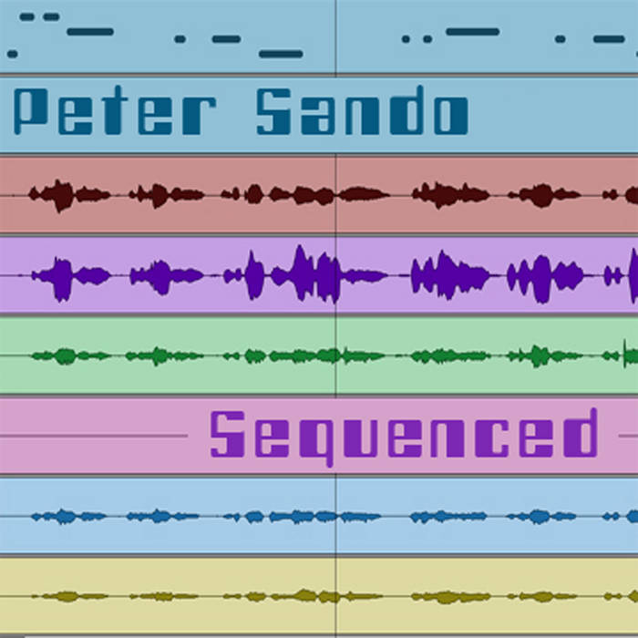 Sequenced EP | Peter Sando