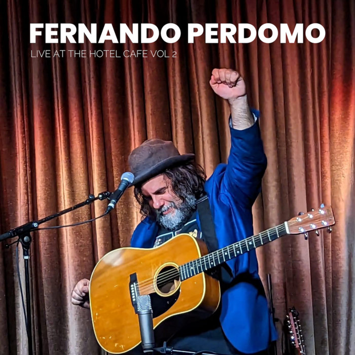Live at the Hotel Cafe Vol 2 | Fernando Perdomo