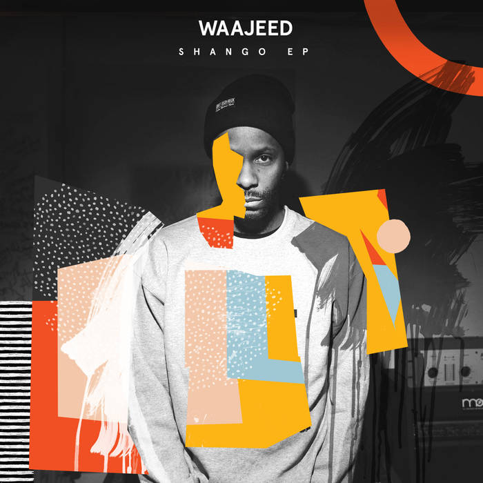 Shango EP | Waajeed