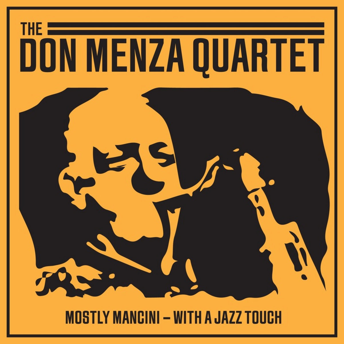 Mostly Mancini - With a Jazz Touch | The Don Menza Quartet | Don Menza