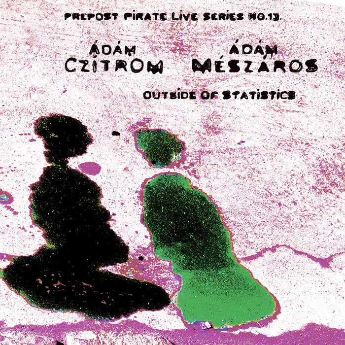 Outside Of Statistics | Ádám Czitrom & Ádám Mészáros | Prepost Pirate ...