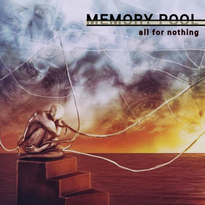 ALL FOR NOTHING | MEMORY POOL