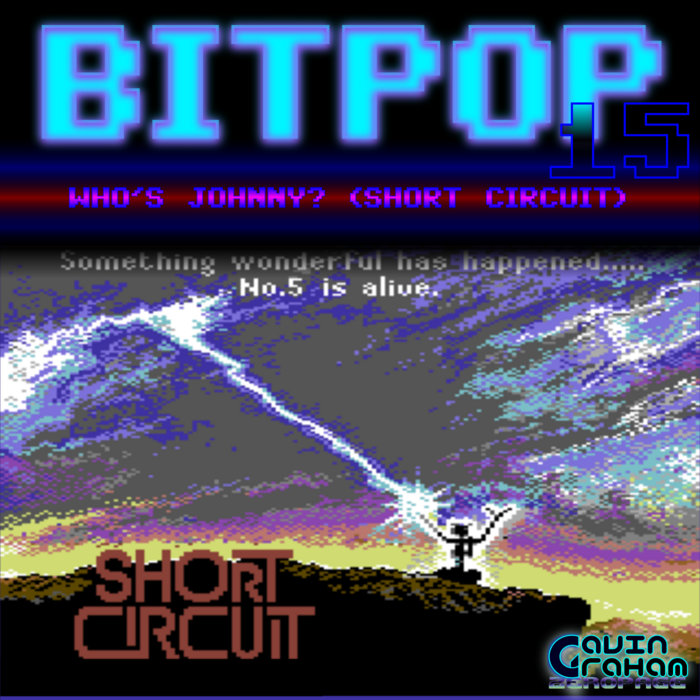 Who's Johnny? (Short Circuit) [ Bitpop Chiptune ] - Tribute to El ...