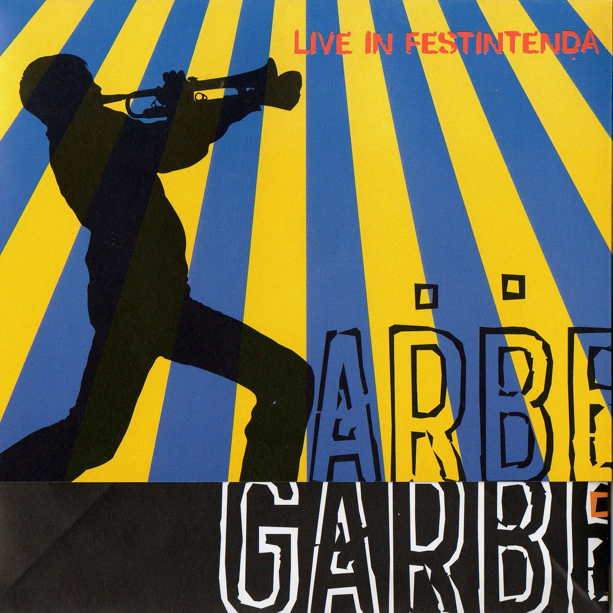 Live in Festintenda | Arbe Garbe | musichefurlanefuarte
