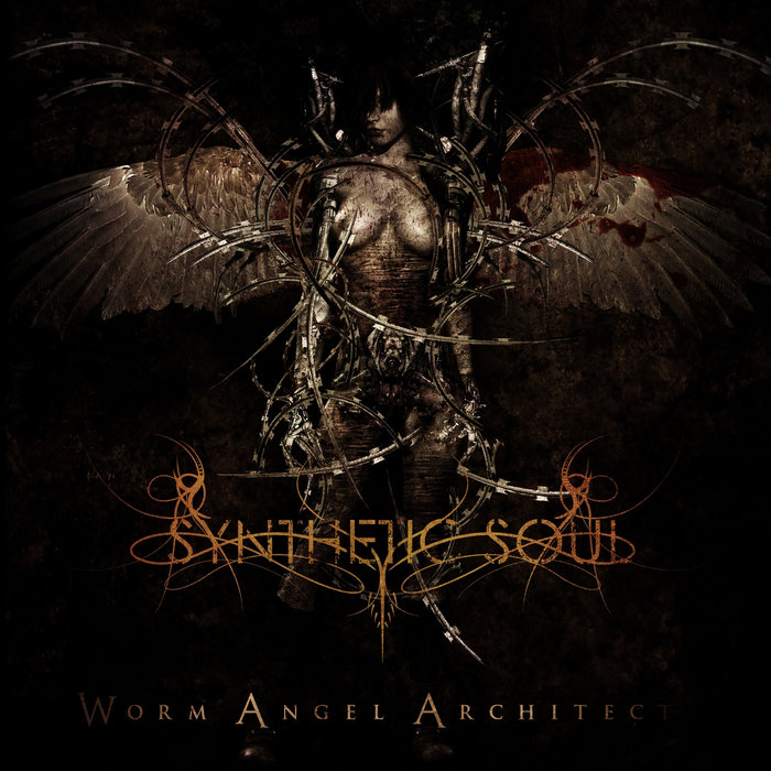 Worm Angel Architect | Synthetic Soul