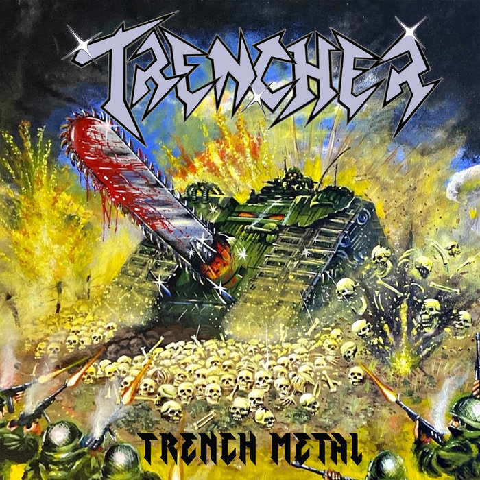 Trench Metal | Trencher