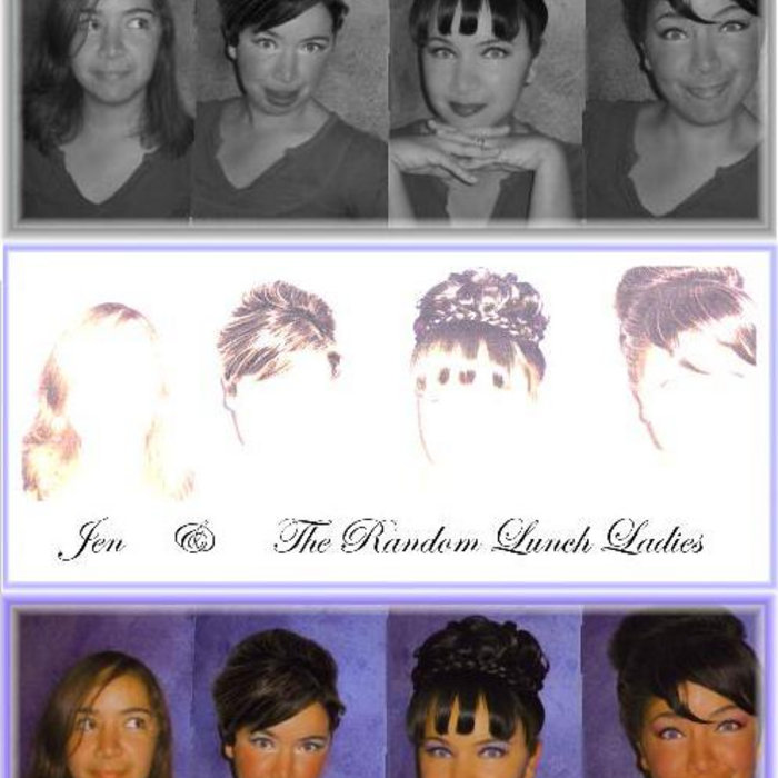 And The Random Lunch Ladies | Jen