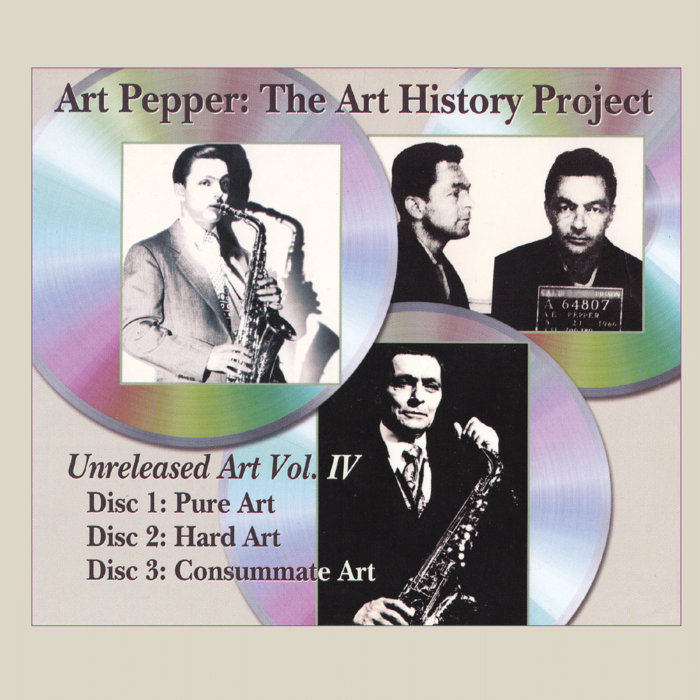 The Art History Project—DIGITAL Vol. 4: 31 Tracks | Art Pepper