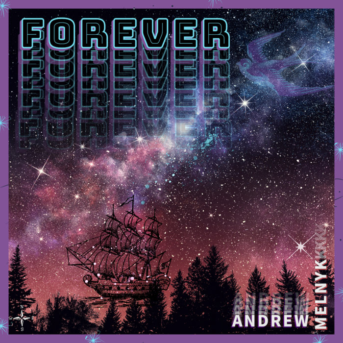 Forever | Andrew Melnyk
