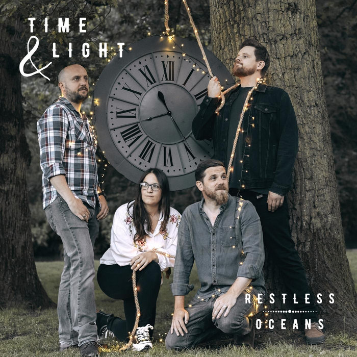 Time & Light | Restless Oceans