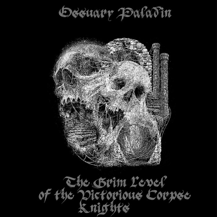 The Grim Revel of The Victorious Corpse Knights | Ossuary Paladin ...