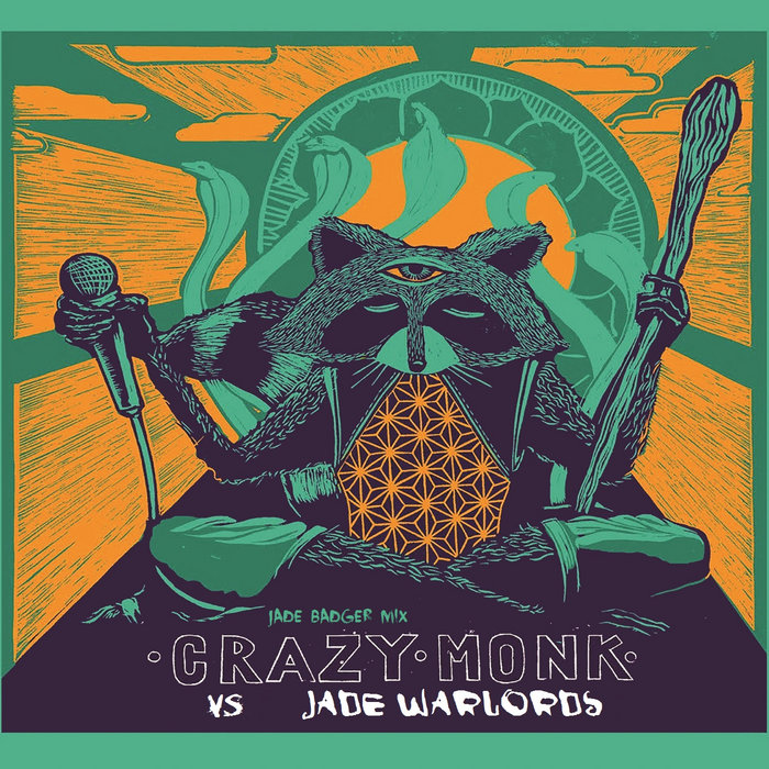 CRAZY MONK vs JADE WARLORDS | CRAZY MONK / JADE BADGER | THE JADE ...