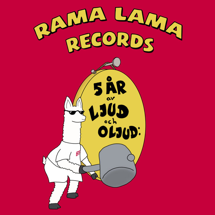 Rama Lama Records - The First Five Years | Rama Lama Records