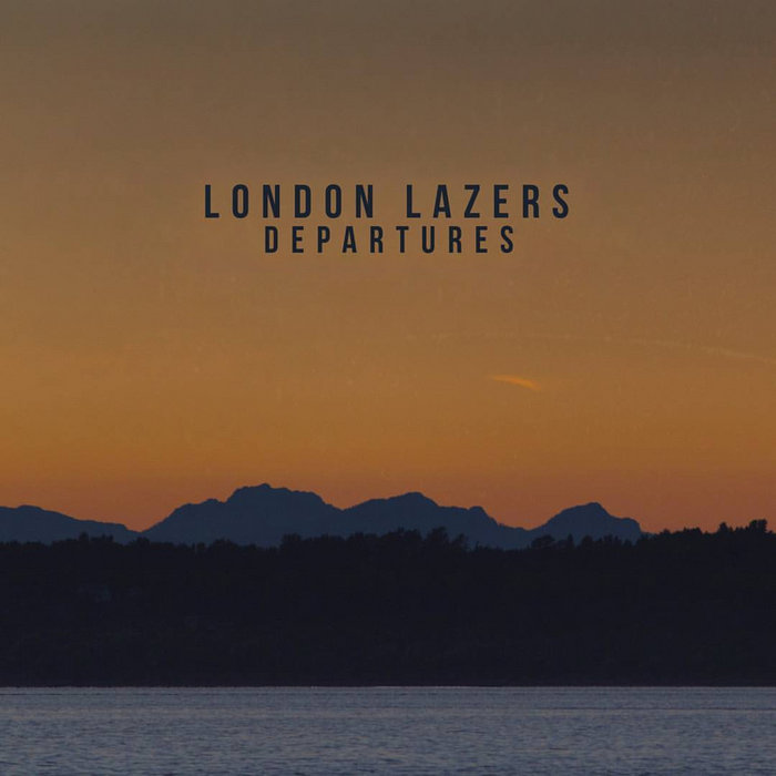 DEPARTURES | LONDON LAZERS