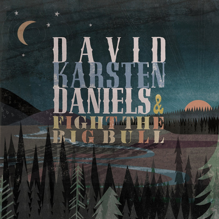 Smoke | David Karsten Daniels & Fight The Big Bull | David Karsten Daniels