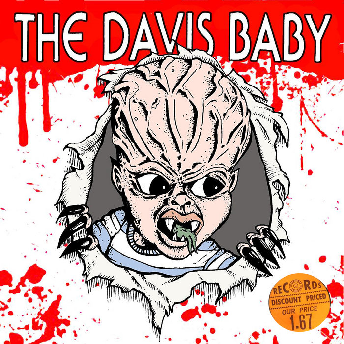 The Davis Baby (Side B) | The Davis Baby