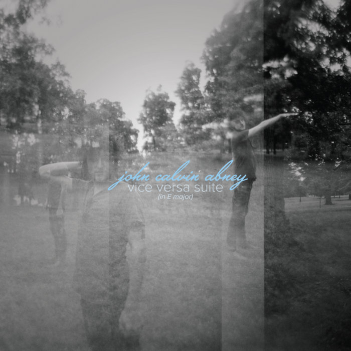Vice Versa Suite | John Calvin Abney