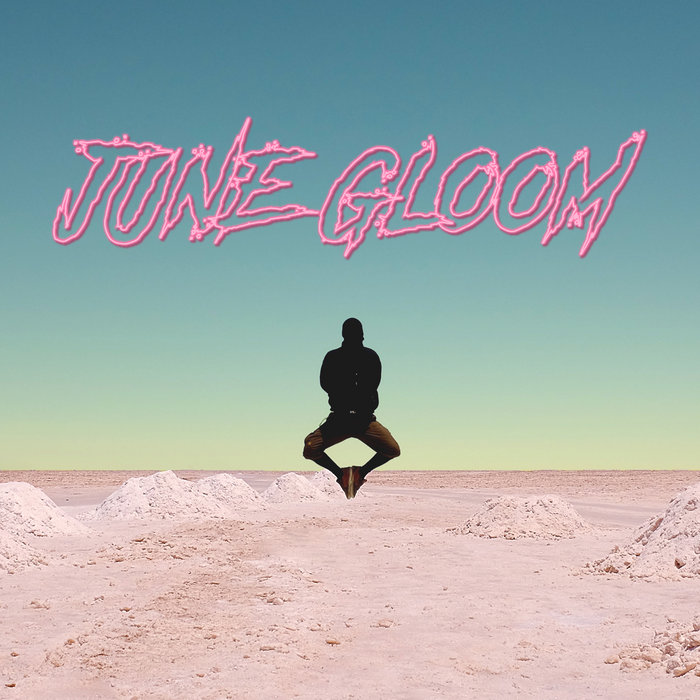 June Gloom | June Gloom