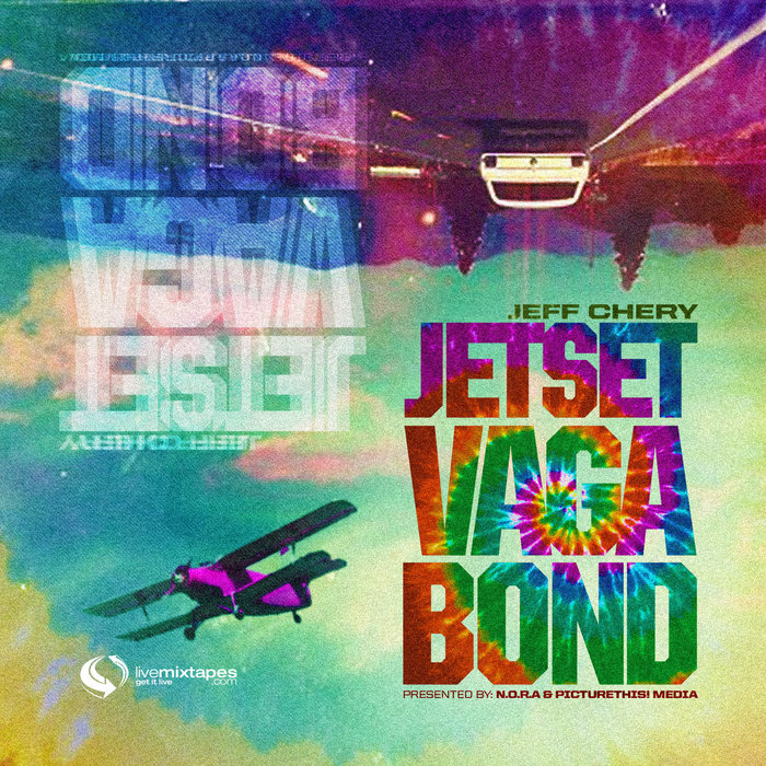 Jetset Vagabond | Jeff Chery | Jae Monee