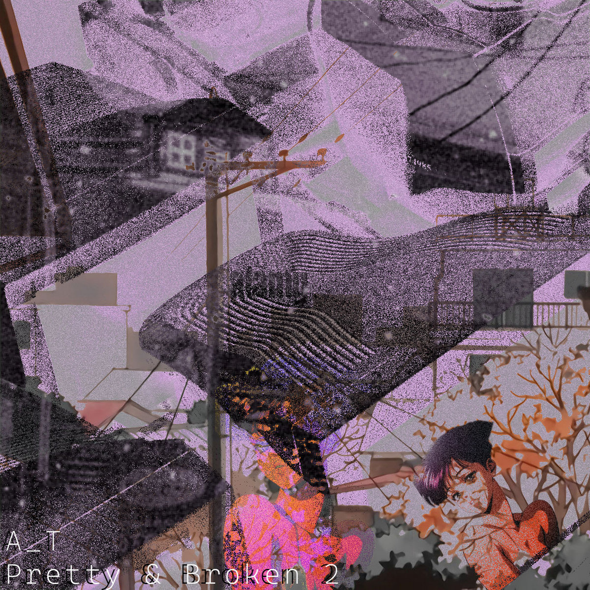 Pretty & Broken 2 | A_T