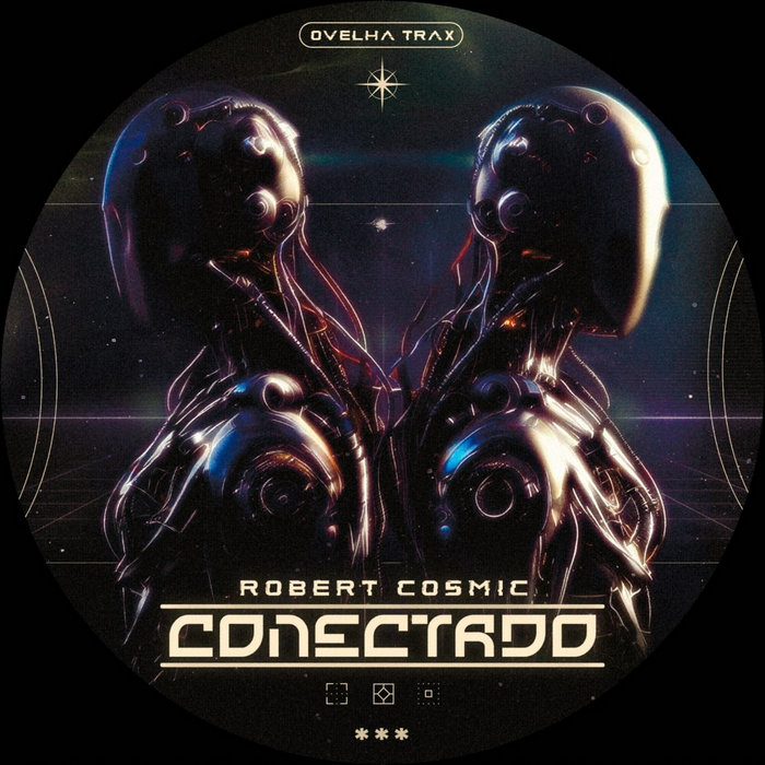 Conectado | Robert Cosmic | Ovelha Trax