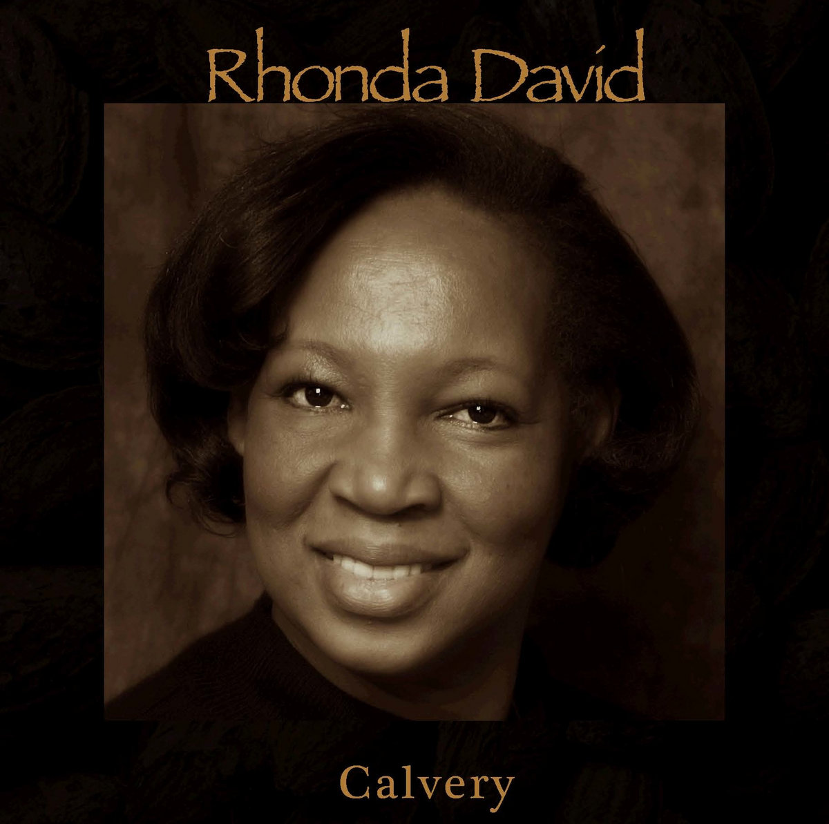 Calvery | Rhonda David