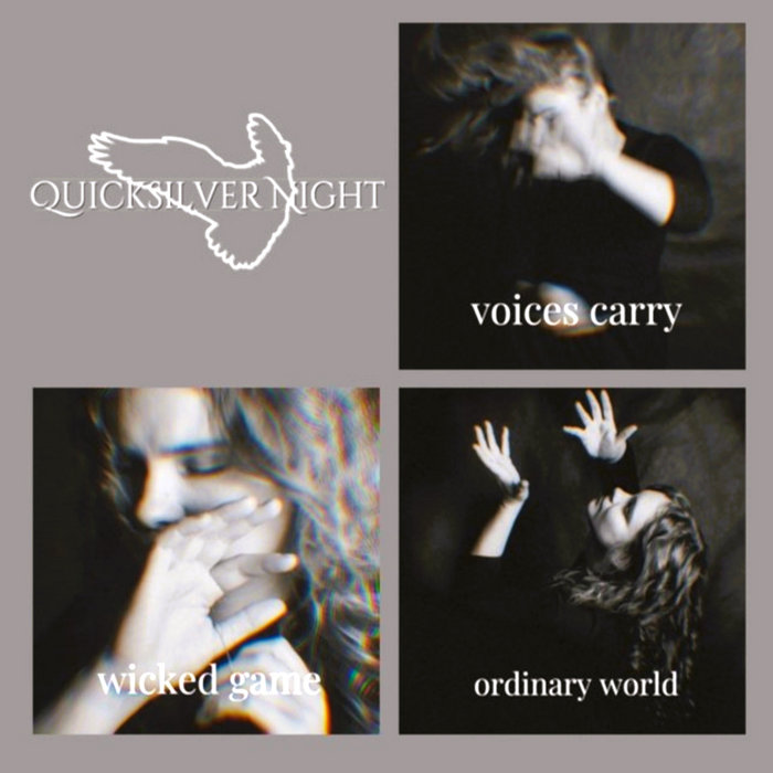 Collection: Voices Carry, Wicked Game, & Ordinary World | Quicksilver Night featuring Dikajee ...
