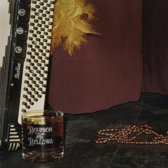 Bourbon and Bellows | Bourbon and Bellows