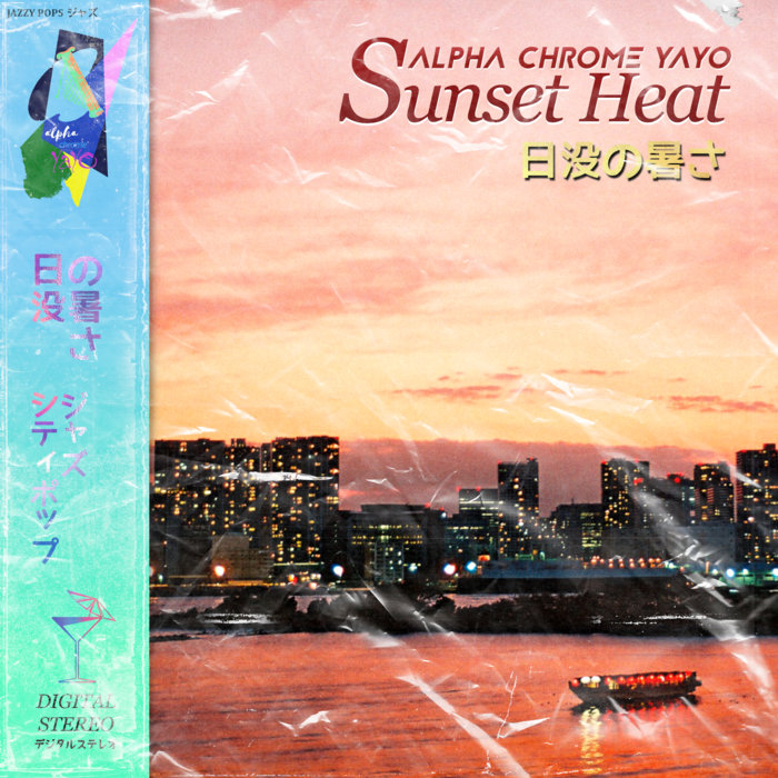 Sunset Heat | Alpha Chrome Yayo