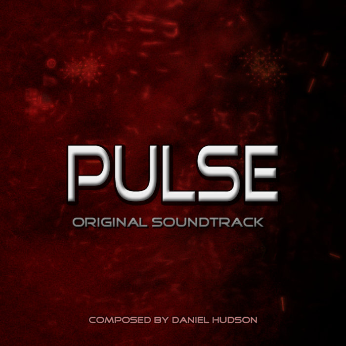 Pulse (Original Soundtrack) | Daniel Hudson