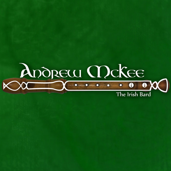 The Irish Bard (Preview CD) | Andrew McKee - The Irish Bard