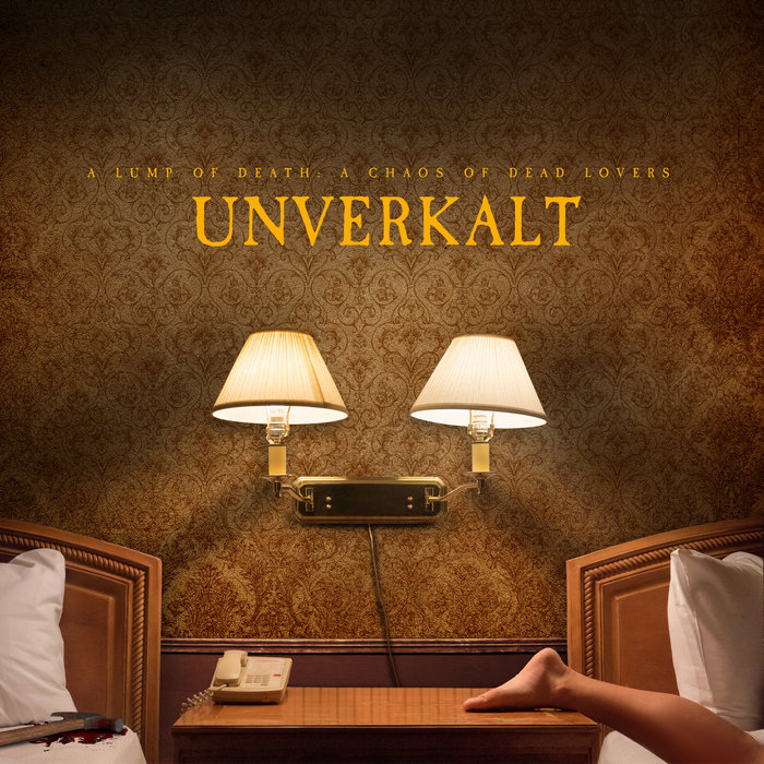 A Lump of Death: A Chaos of Dead Lovers | Unverkalt