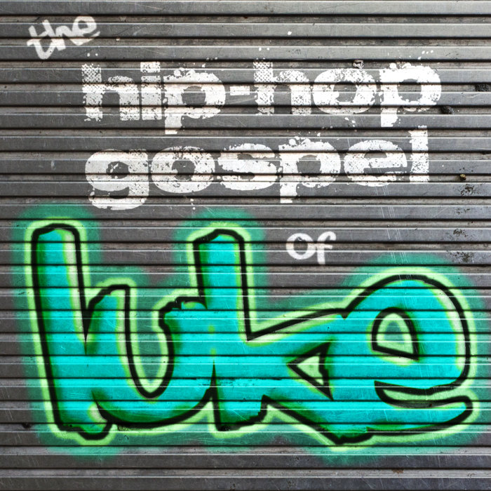 The Hip-Hop Gospel of Luke | Rev Gav (aka TyTe) | TyTe