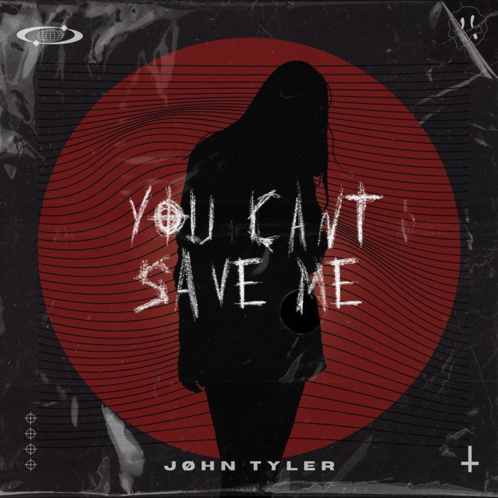 YOU CANT SAVE ME | JØHN TYLER