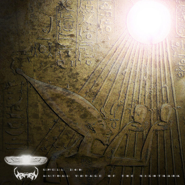 Spell 140 / Astral Voyage of the Nightbark | The Horn