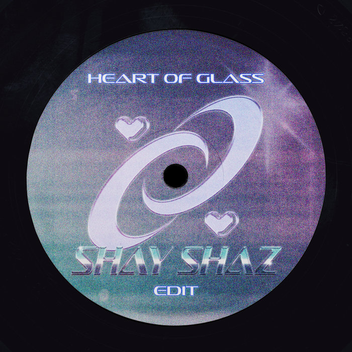 Heart of Glass (Shay Shaz edit) | Shay Shaz