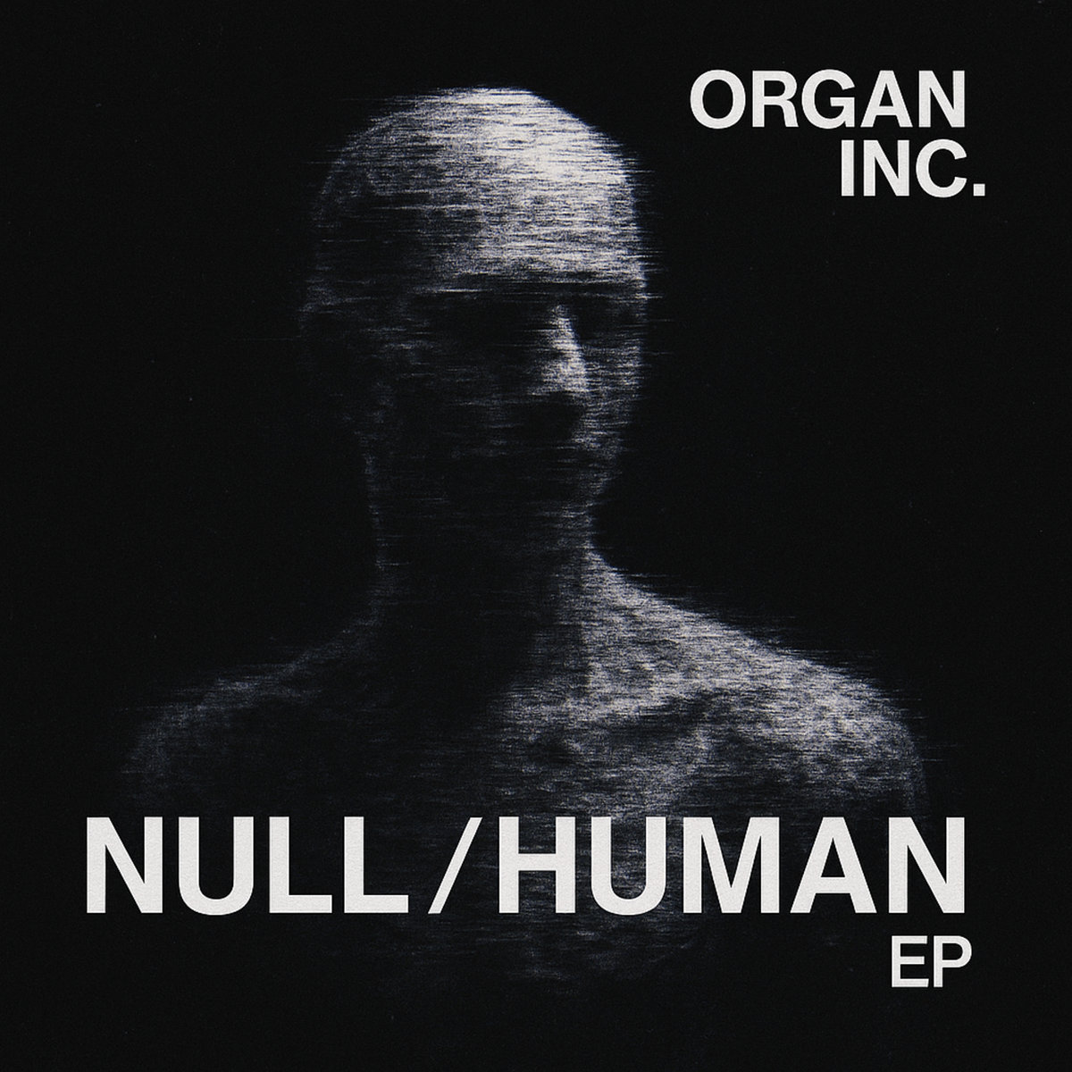 NULL/HUMAN | organ inc | ORGAN INC.
