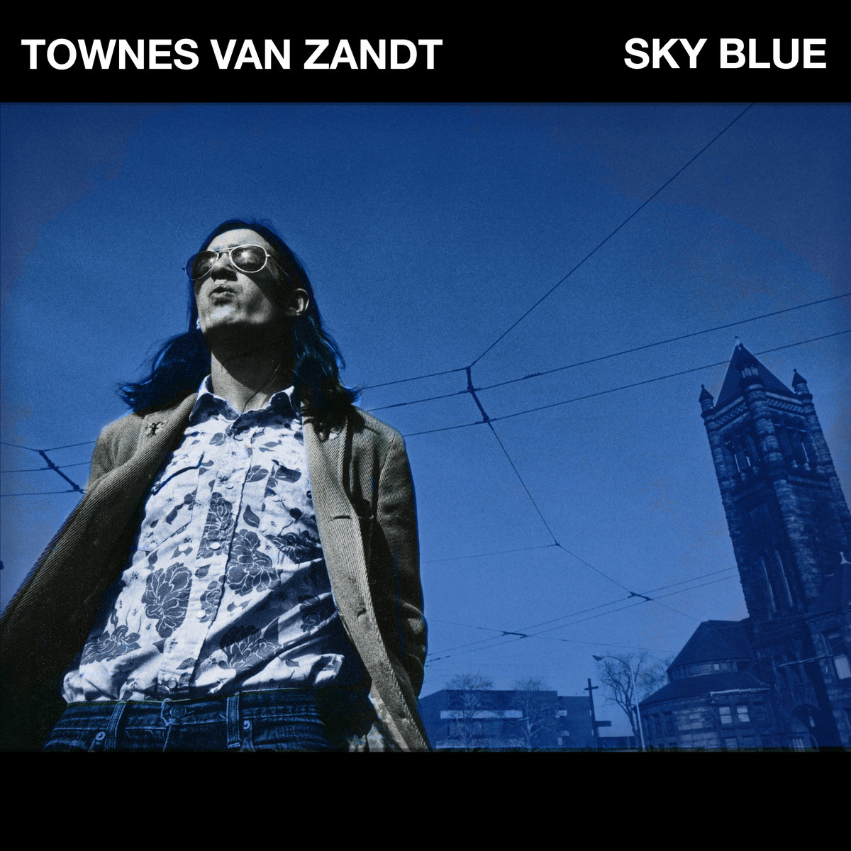 Sky Blue | Townes Van Zandt