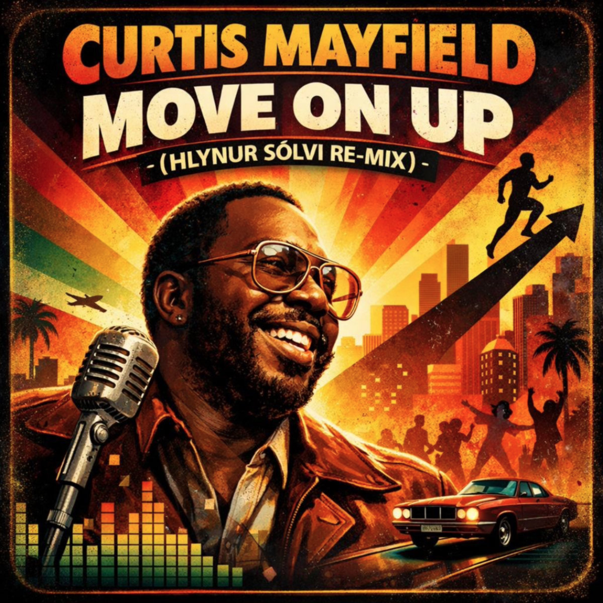 Curtis Mayfield - Move On Up ( Hlynur Sölvi Radio Re-Mix ) | Hlynur solvi