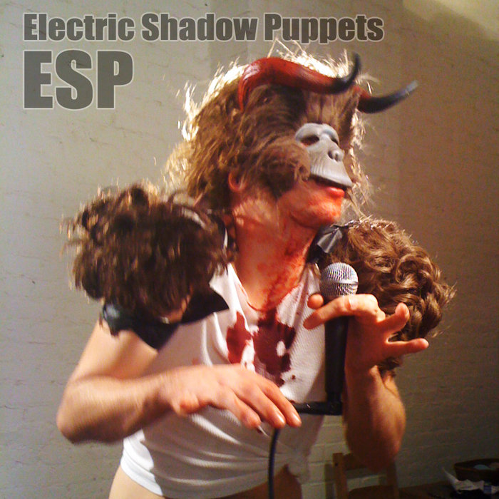 ESP | Electric Shadow Puppets